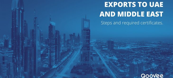 Exports to UAE and Middle East. Steps and required certificates ...